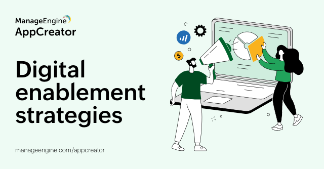 Digital Transformation Archives Appcreator Blogs Manageengine Appcreator